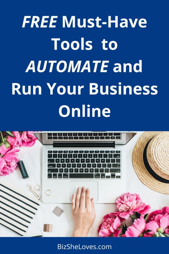 FREE Essential Tools to AUTOMATE and Run Your Business Online